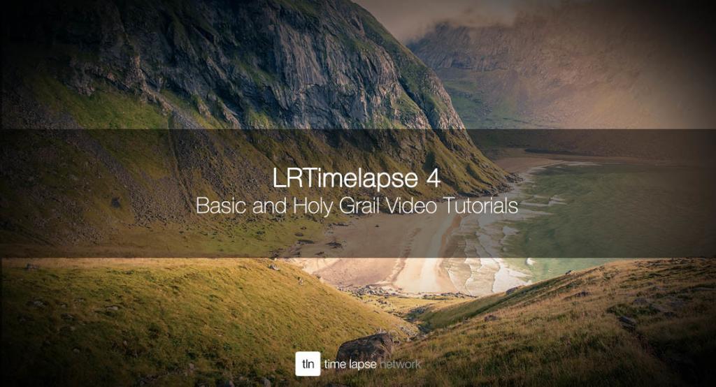 LRTimelapse 4 Video Tutorials: the Basics, Holy Grail and Motion Blur Plus — Time Lapse Network