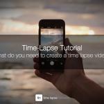 How to create a time-lapse video, step-by-step — Time Lapse Network